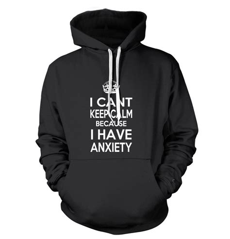 I Cant Keep Calm I Have Anxiety T Shirt Textual Tees