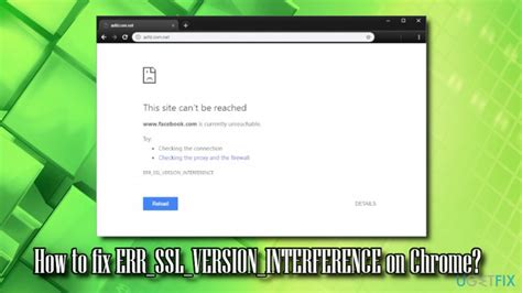 how to fix err ssl version interference on chrome codeantenna