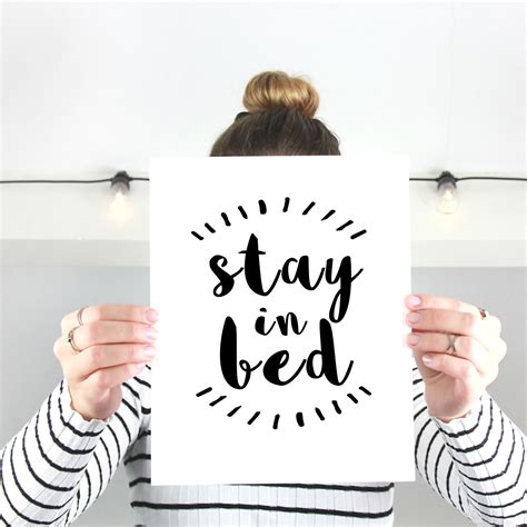 Stay In Bed Quote Print Quote Prints Lyric Prints Stay In Bed
