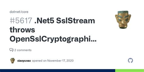 5 sslstream throws opensslcryptographicexception error 14094416
