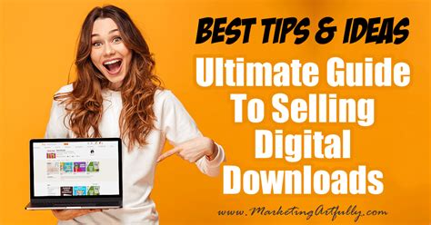 Ultimate Guide To Selling Digital Downloads