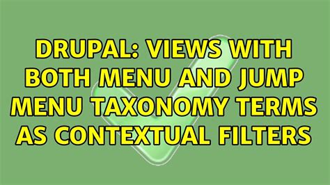drupal views with both menu and jump menu taxonomy terms as contextual