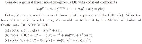 Solved Any N An−1y N−1 ⋯ A1y′ A0y G X Below You Are