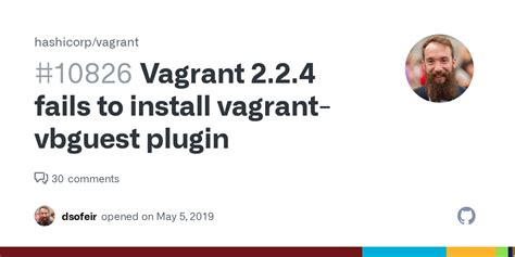 vagrant 2 2 4 fails to install vagrant vbguest plugin · issue 10826