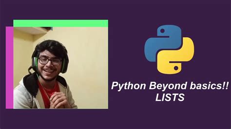 lists in python python beyond basics youtube