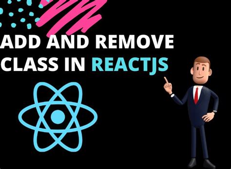 how to add and remove class in react js onclick react js guru