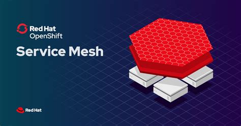 red hat openshift service mesh 提供開始：主な特徴について