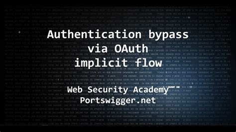 portswigger net lab authentication bypass via oauth implicit flow hot