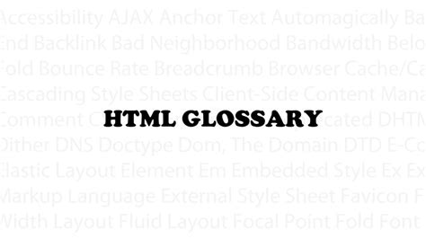html glossary you need to know