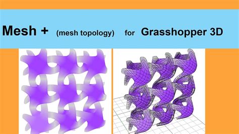 mesh for grasshopper 3d youtube