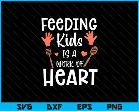 Work Of Heart School Lunch Lady Cafeteria Worker Svg Png Files