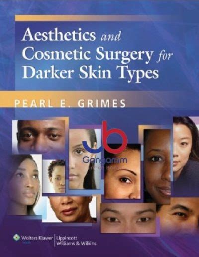 Aesthetics And Cosmetic Surgery For Darker Skin Types