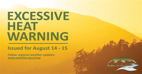 Updated Excessive Heat Warning Issued For East Puget Sound Lowlands