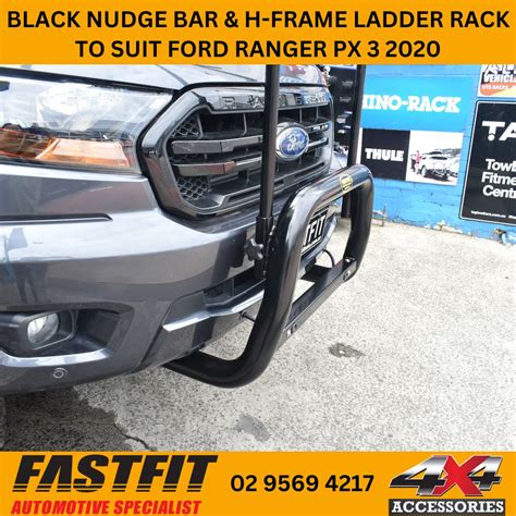 Shop Fastfit Black Nudge Bar And H Frame Ladder Rack To Suit Ford