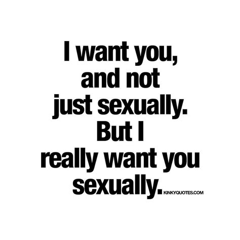 Quotes About Sexually Wanting Someone Lilah Pandora