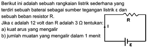 Berikut Ini Adalah Sebuah Rangkaian Listrik Sederhana Yan