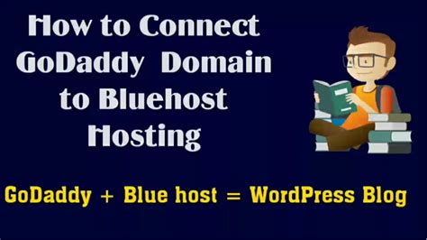 how to connect godaddy domain to bluehost hosting youtube