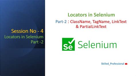 session 4 selenium locators part 2 locators classname tagname