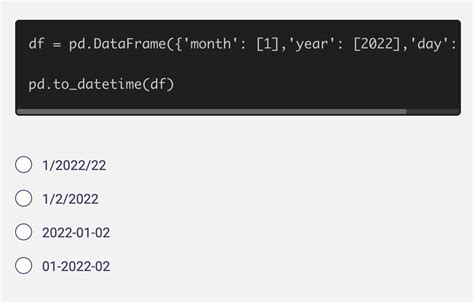 [solved] df pd dataframe { month [1] year [2022] day