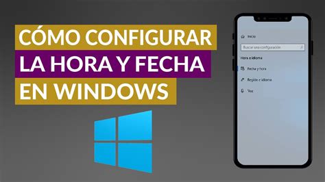 Cómo Cambiar Y Configurar La Hora Y Fecha Manualmente En Windows Youtube