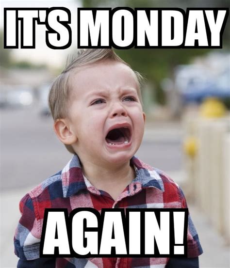 Hilarious Monday Memes To Get You Through The Week Lola Lambchops