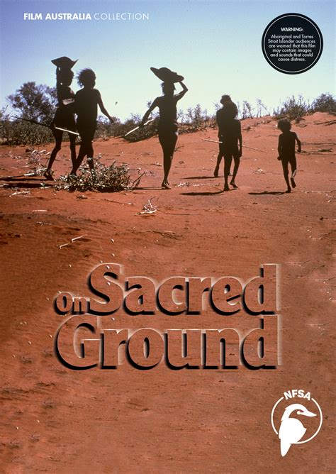 On Sacred Ground Film Australia