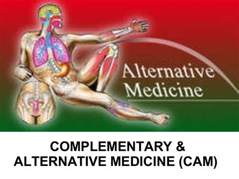 Complementary And Alternative Medicine