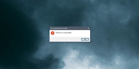 how to fix error copying file or folder the device is unreachable