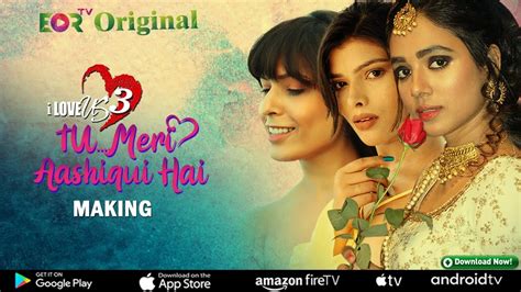 I Love Us 3 Tu Meri Aashiqui Hai Episode 5 Making Lgbtq Romantic