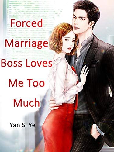 Forced Marriage Boss Loves Me Too Much Volume 5 Kindle Edition By