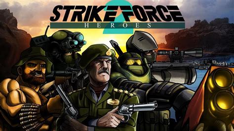 Strike Force Heroes 2 ПОЛНОЕ Прохождение Игры Youtube