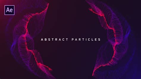 dynamic particles animation in after effects complete after effects