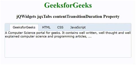 jqwidgets jqxtabs contenttransitionduration property geeksforgeeks