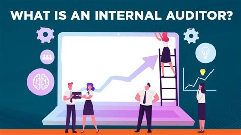 What Is An Internal Auditor Role Duties And Certifications