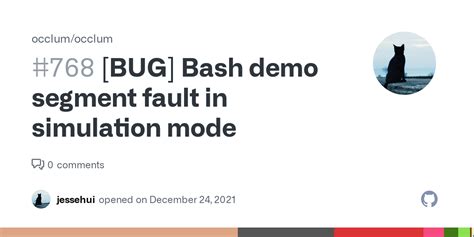 [bug] bash demo segment fault in simulation mode · issue 768 · occlum