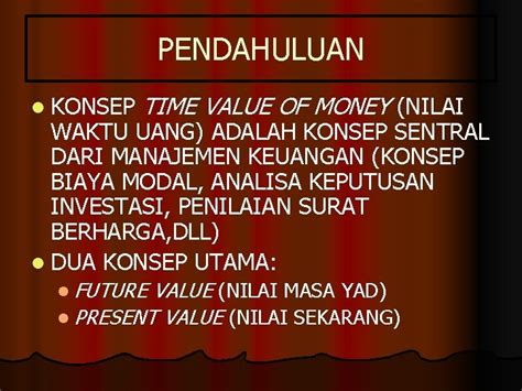 Nilai Waktu Uang Time Value Of Money By