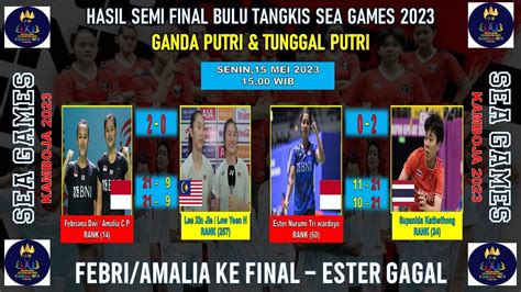 Hasil Semifinal Badminton Sea Games 2023 Perorangan Hari Ini Febriana