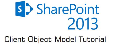 sharepoint client object model tutorial spguides