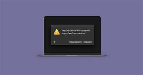 how to fix “macos cannot verify that this app is free from malware” issue