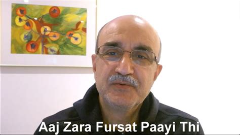 Aaj Zara Fursat Payi Thi Aaj Usse Phir Yaad Kiya Nida Fazli Youtube