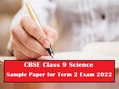 Cbse Class 9 Science Sample Paper For Term 2 Exam 2022 With Solution