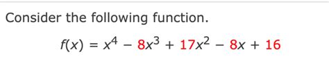 Solved Consider The Following Function