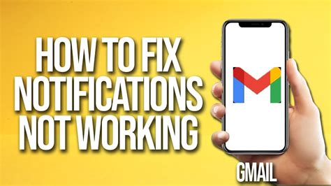 how to fix gmail notifications not working youtube