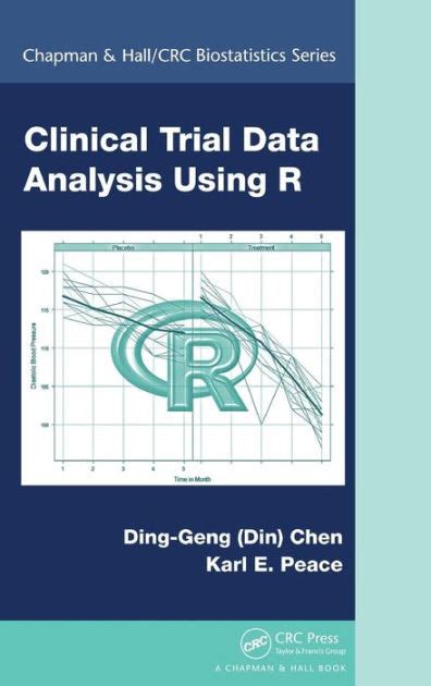 clinical trial data analysis using r edition 1 by ding geng din