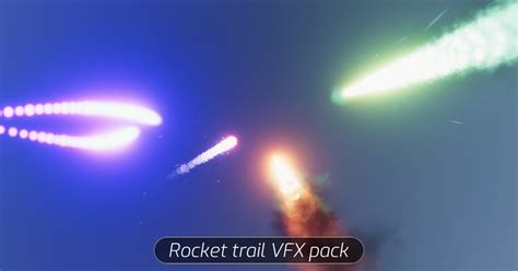 rocket trail vfx pack vfx particles unity asset store