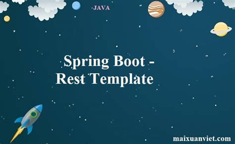 spring boot rest template blog của vietmx