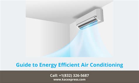 Guide To Energy Efficient Air Conditioning Kac Express