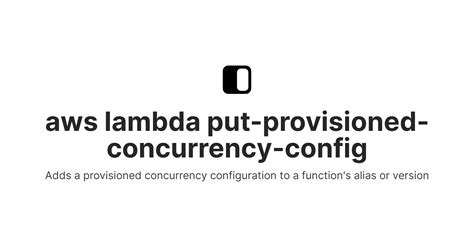 aws lambda put provisioned concurrency config fig