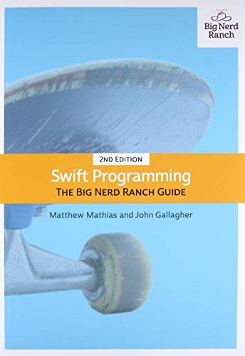 swift programming the big nerd ranch guide big nerd ranch guides