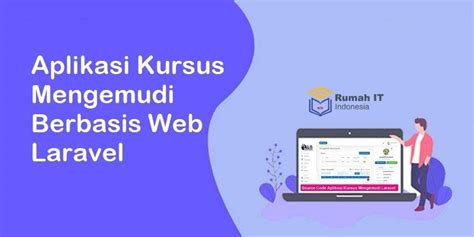 source code aplikasi kursus mengemudi berbasis web laravel